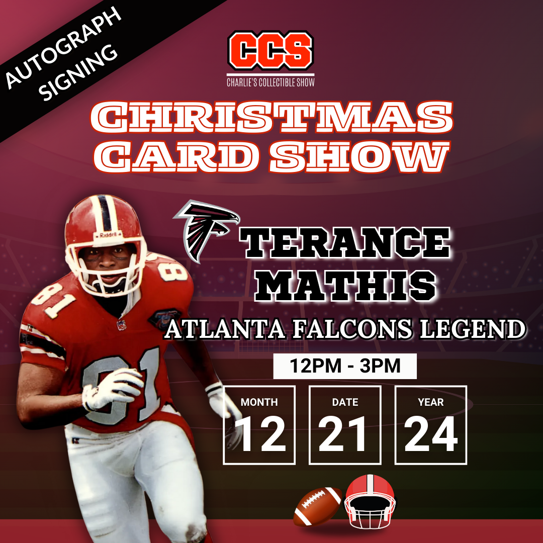 Terance Mathis - Charlie's Collectible Show